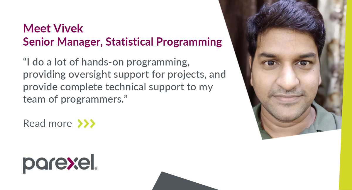 Meet Vivek: Senior Manager, Statistical Programming FSP